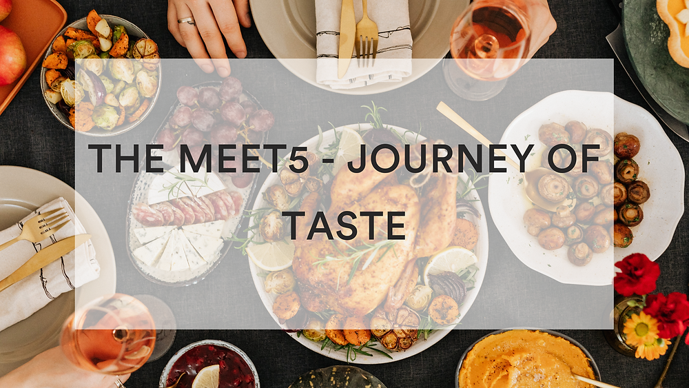 The Meet5- Journey of taste