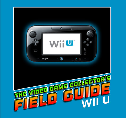 Wii U Field Guide SELECT | VG Field Guide