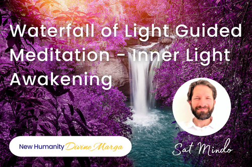 Waterfall of Light Guided Meditation - Inner Light Awakening | Divine Marga