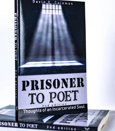 Prisoner To Poet - 2nd Edition | Devin D. Coleman