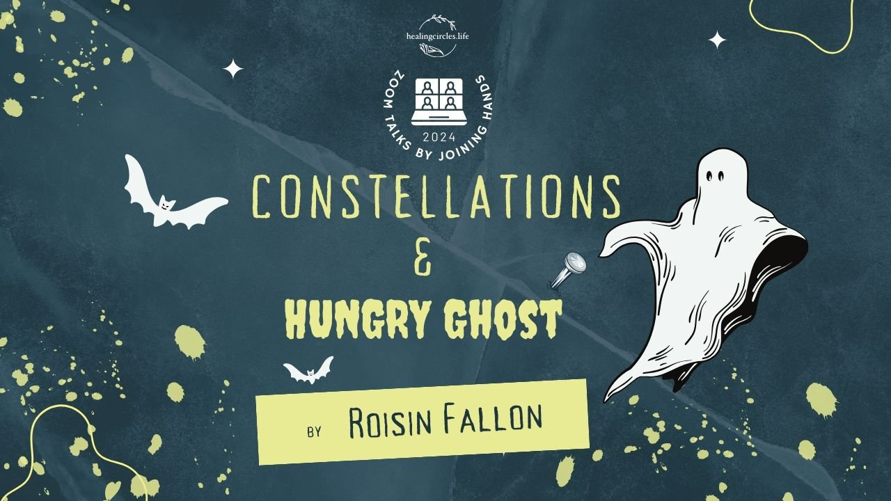 Constellations & The Hungry Ghosts