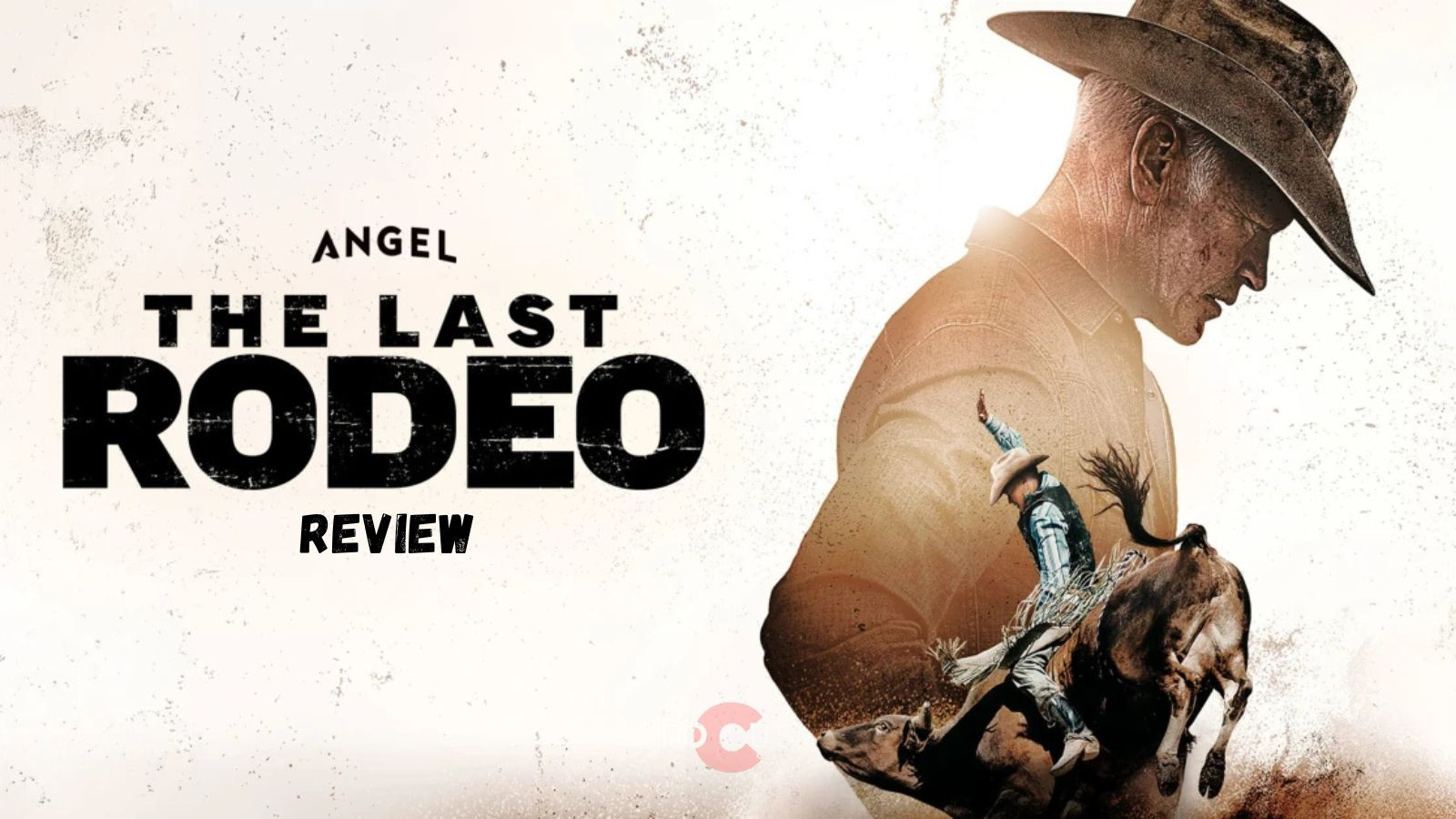'The Last Rodeo' Review: A Gritty, Heartfelt Ride into the Arena of ...