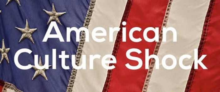 CULTURE SHOCKS FOR A SOUTH-AFRICAN COMING TO THE US...