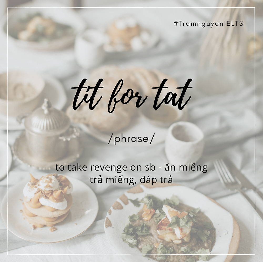 Series Mỗi Ngày Một Từ Mới - Tit for tat