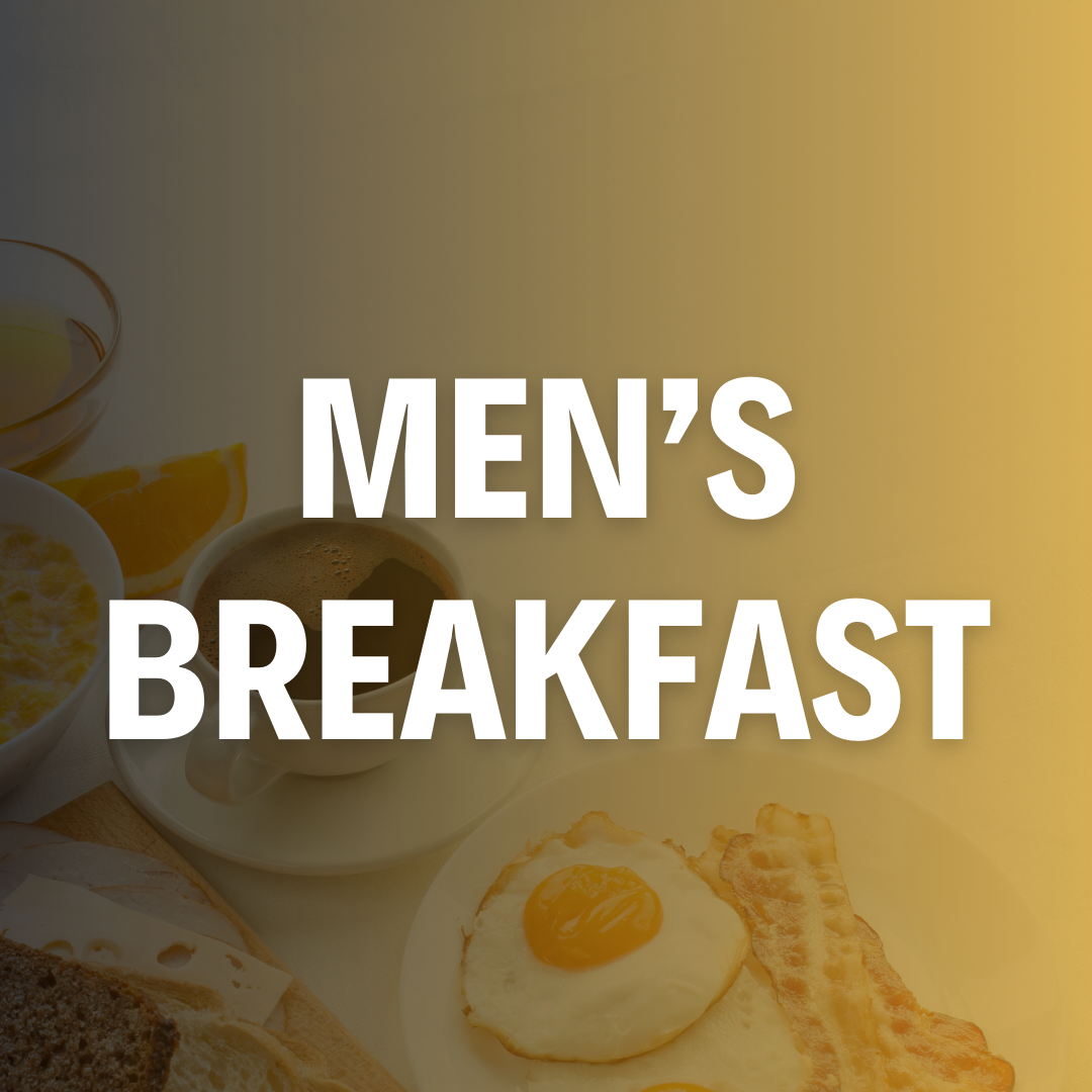 Men's Breakfast | Cornerstone Church
