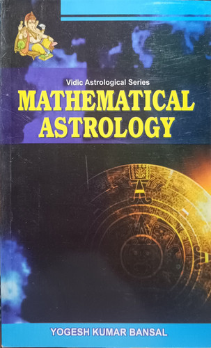 Vedic Astrology Series - Mathematical Astrology | GANAPA PUSTAKA