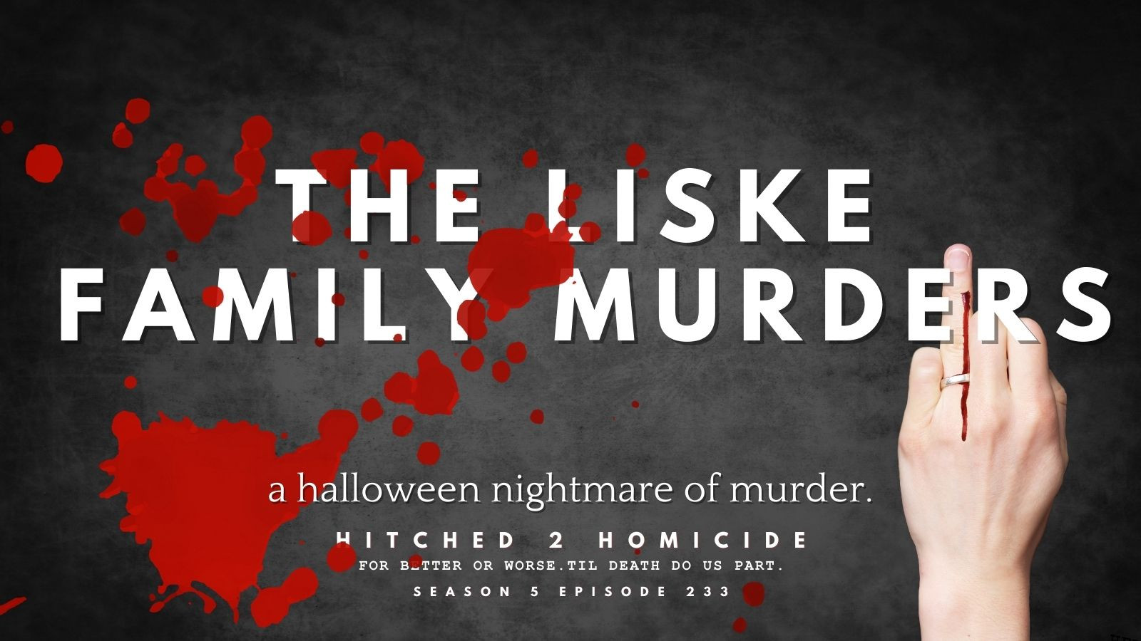 A Halloween Nightmare: The Chilling Story of the Liske Family Murders