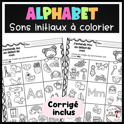 Alphabet Colorie le son initial | Prof à la course