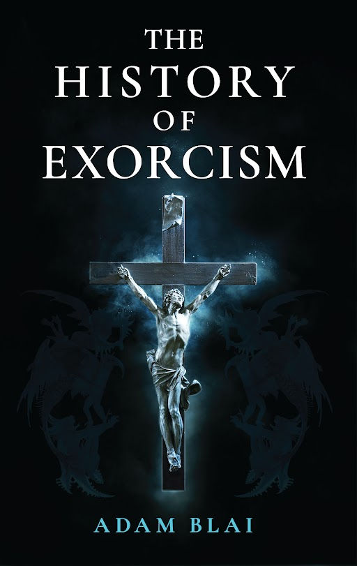 The History of Exorcism | 公教進行社Catholic Centre