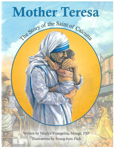 Mother Teresa - The Story of the Saint of Calcutta | 公教進行社Catholic Centre