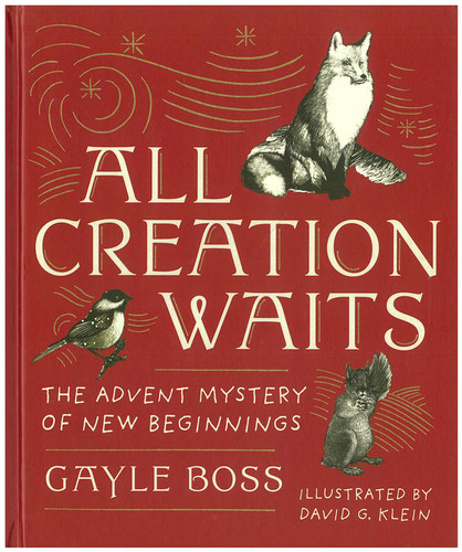 ALL CREATION WAITS - The Advent Mystery of New Beginnings | 公教進行社 ...