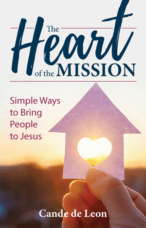 The Heart of the Mission - Simple Ways to Bring People to Jesus | 公教進行社 ...