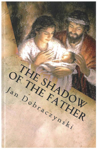 The Shadow of the Father | 公教進行社Catholic Centre