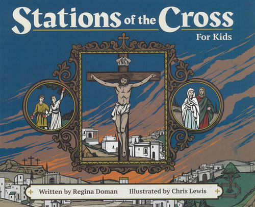 STATIONS OF THE CROSS FOR KIDS | 公教進行社Catholic Centre