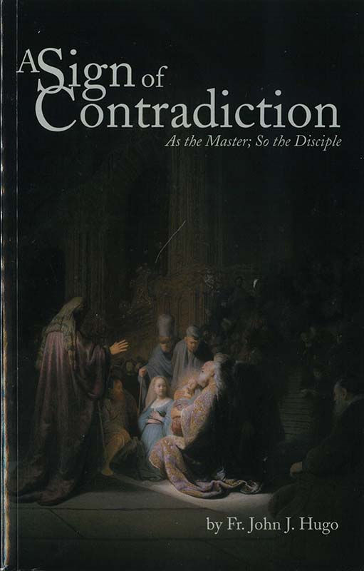 A SIGN OF CONTRADICTION | 公教進行社Catholic Centre