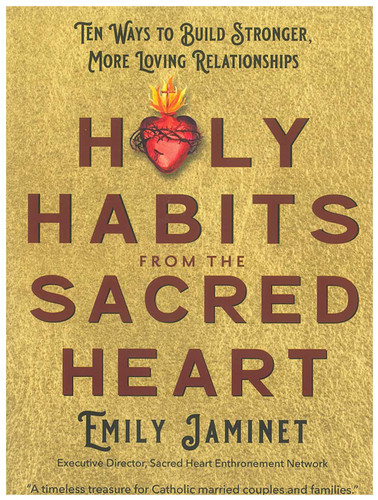 Holy Habits from the Sacred Heart | 公教進行社Catholic Centre
