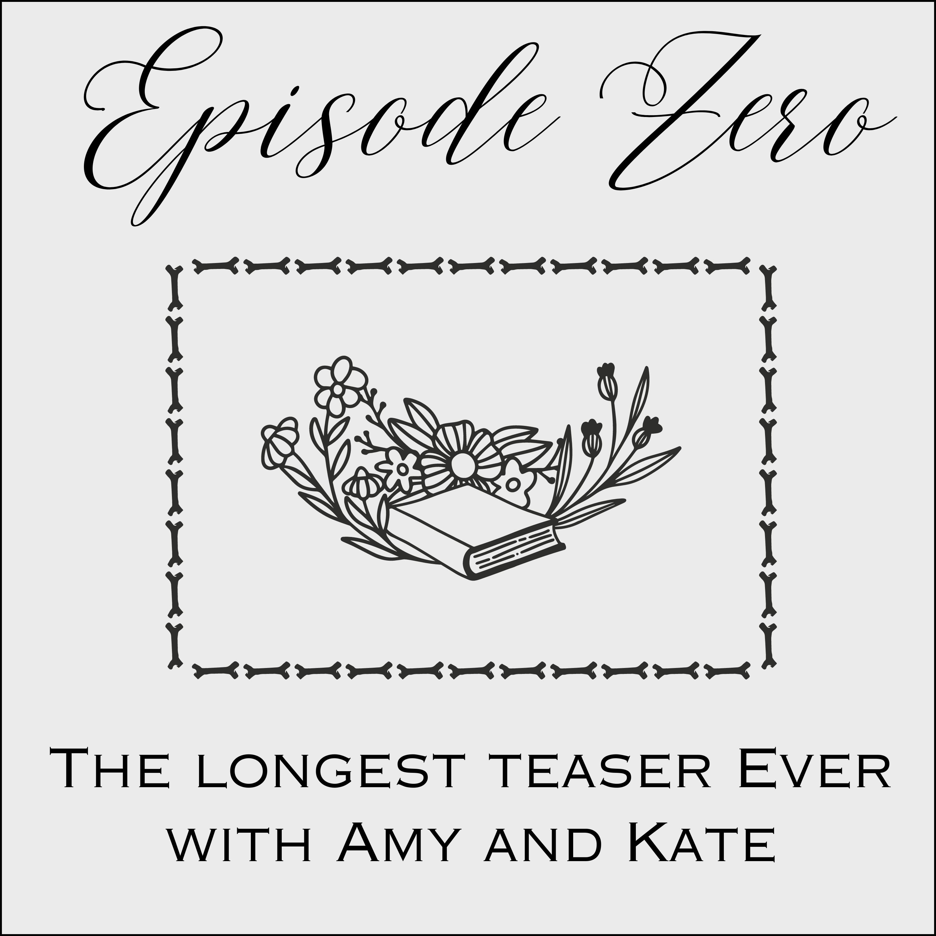 Episode Zero: The Longest Teaser Ever | My Site