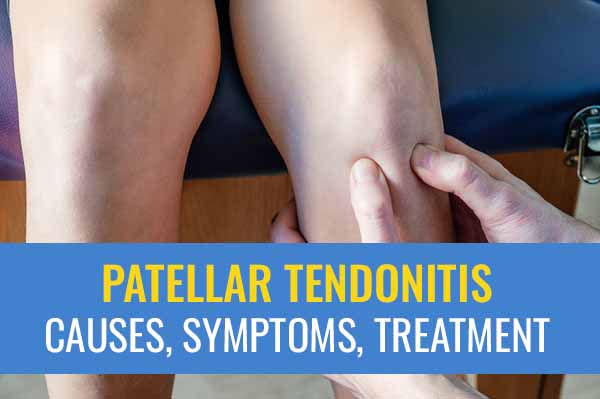Patellar tendonitis - Causes, symptoms, and treatment
