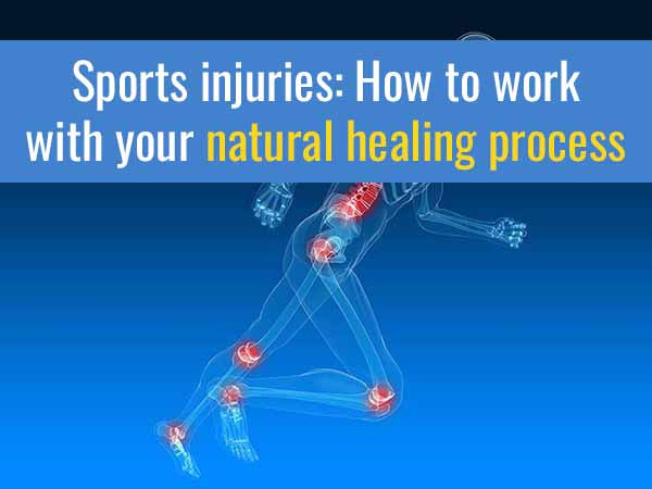 Sports injuries: How to work with your natural healing process for the ...