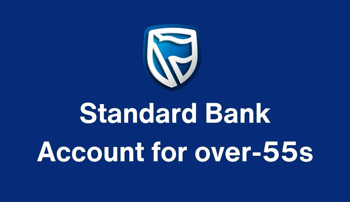 Standard Bank account for over-55s