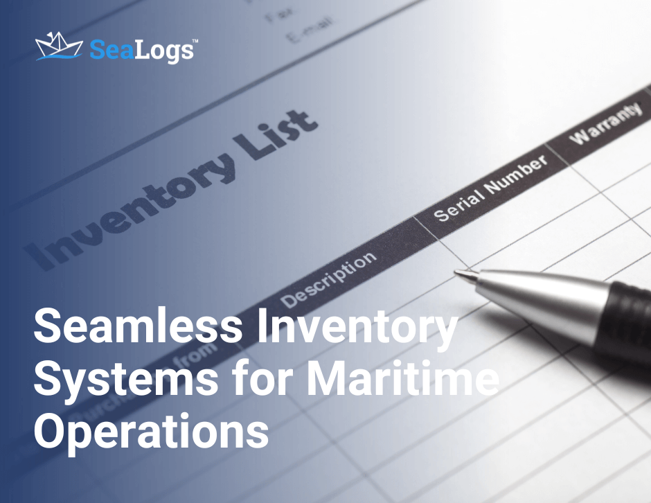 Optimise Fleet Performance with Effective Maritime Inventory Management
