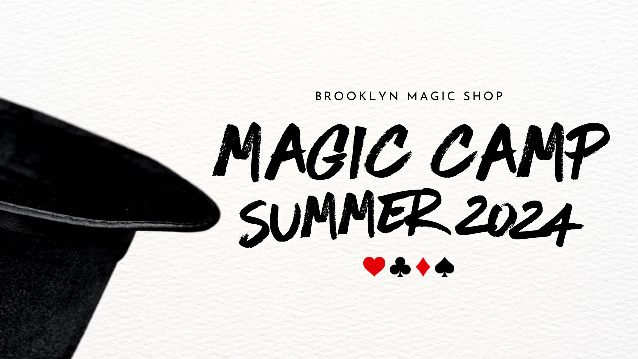 NEW YORK CITY MAGIC SUMMER CAMP | AGES 7 - 14 | 7/8 - 7/12 | 9:00 AM ...
