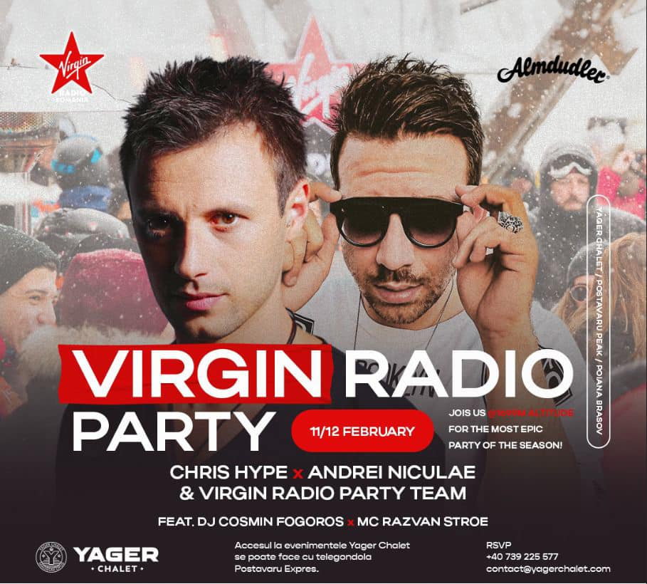 VIRGIN RADIO PARTY | Yager Chalet