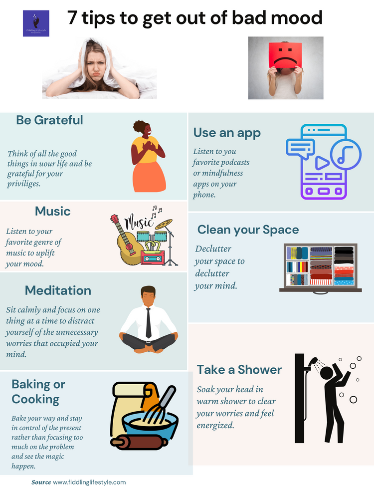 7 Ways to Get out of Bad Mood | How to snap out of Bad Mood?