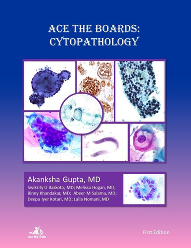 Ace The Boards: Cytopathology | Ace My Path
