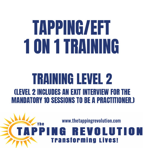 Tapping Eft 1 On 1 Training Level 2 Tapping Revolution