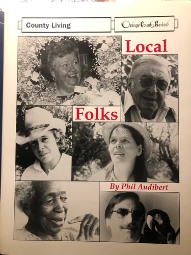 Local folks: A collection of stories about people from the files of the ...