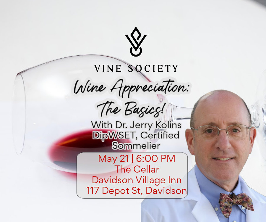 Wine Appreciation: The Basics! With Dr Jerry Kolins DipWSET & Certified ...