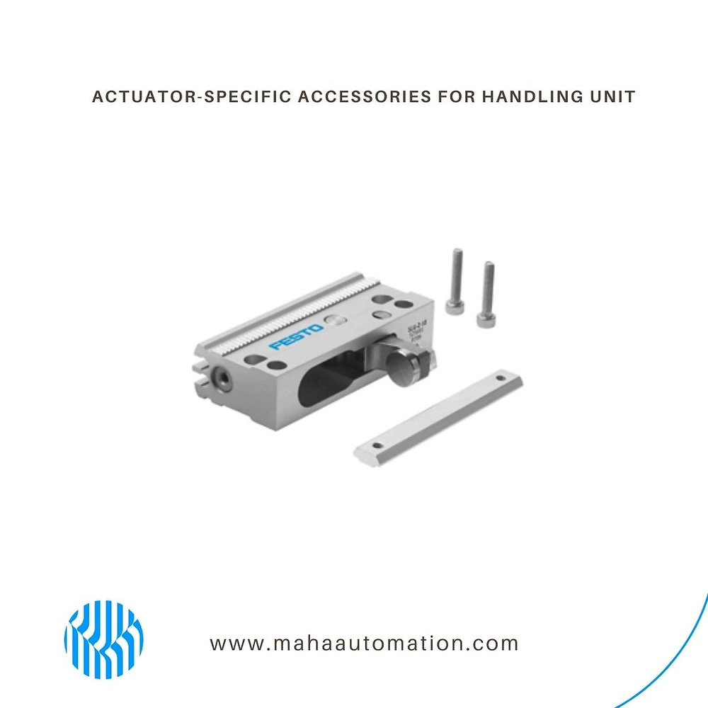 ACTUATOR-SPECIFIC ACCESSORIES FOR HANDLING UNIT