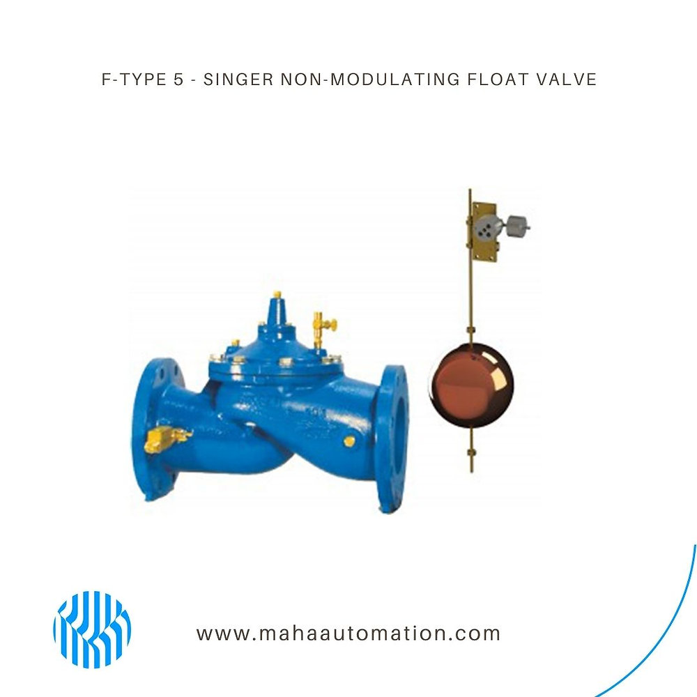 F-TYPE 5 - SINGER NON-MODULATING FLOAT VALVE