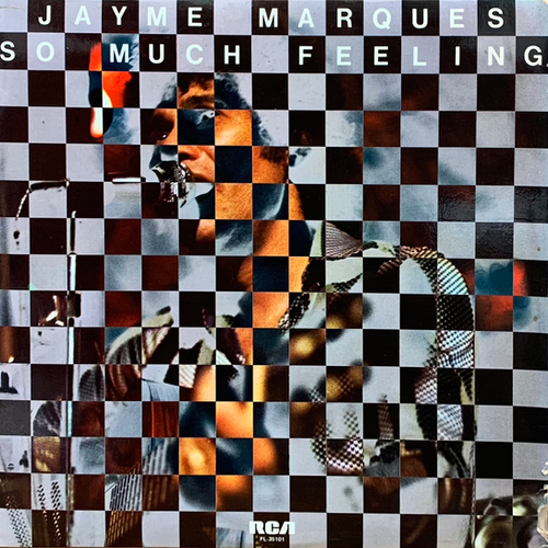 Jayme Marques / So Much Feeling | Especial Records