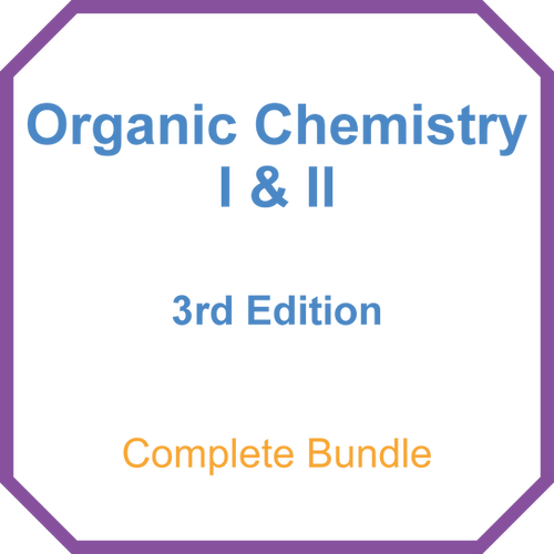 Organic Chemistry I & II Bundle - 3rd Edition | Orgo Chemistry Tutor