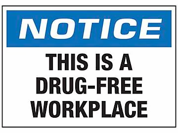 Notice This Is A Drug-Free Workplace" Sign | Calgary Bollards