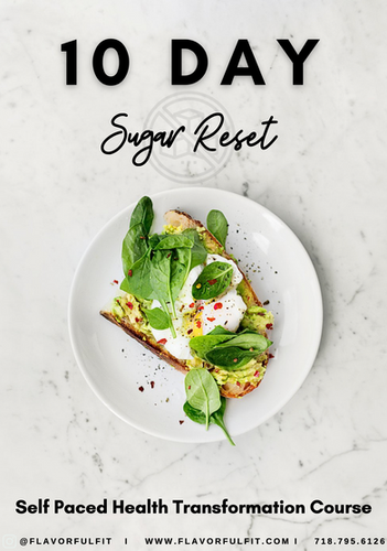 10 Day Sugar Reset Course | flavorfulfit
