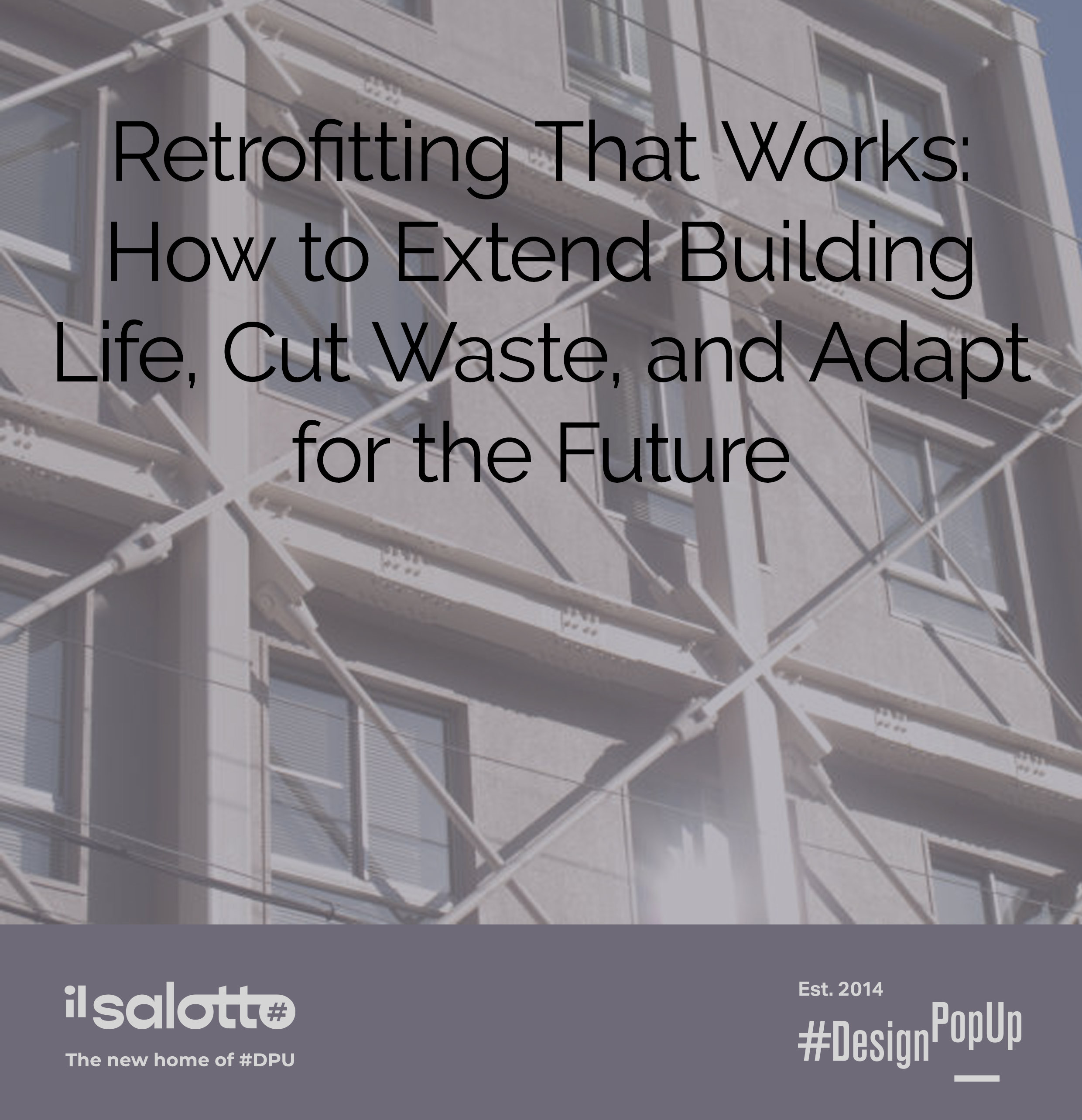 Retrofitting That Works: How to Extend Building Life, Cut Waste, and ...