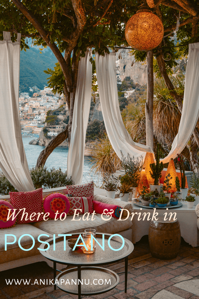 Where To Eat & Drink In Positano