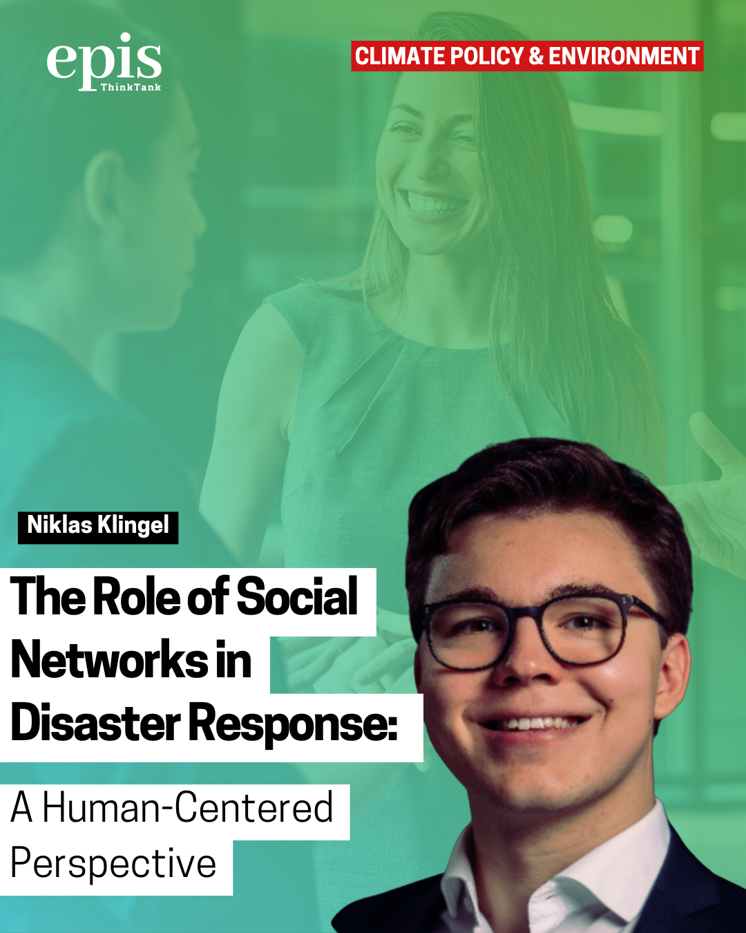 The Role of Social Networks in Disaster Response |EPIS