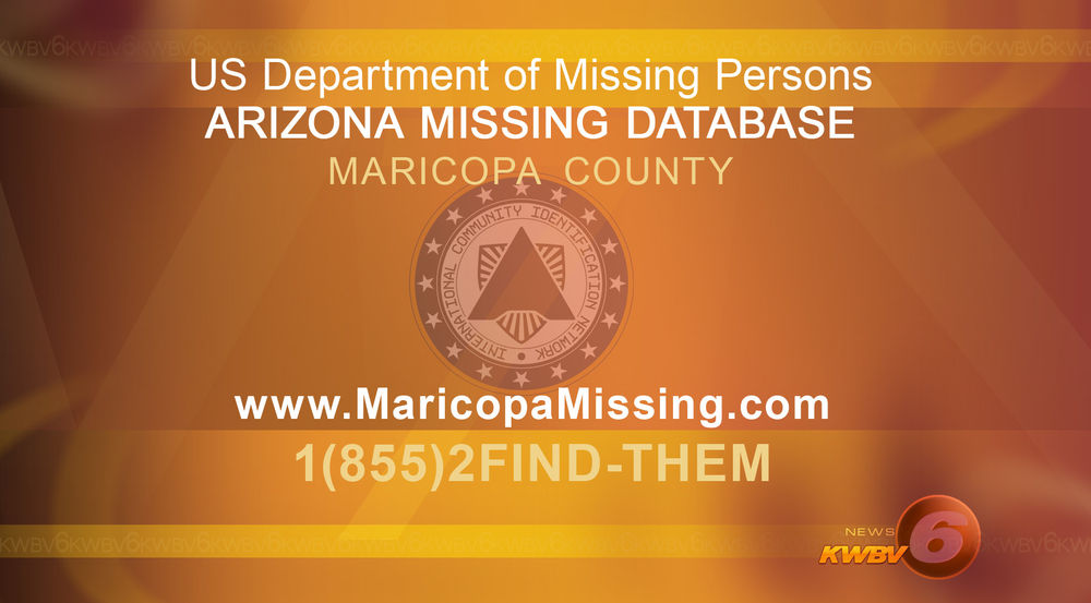 Maricopa Missing: Arizona Missing Database