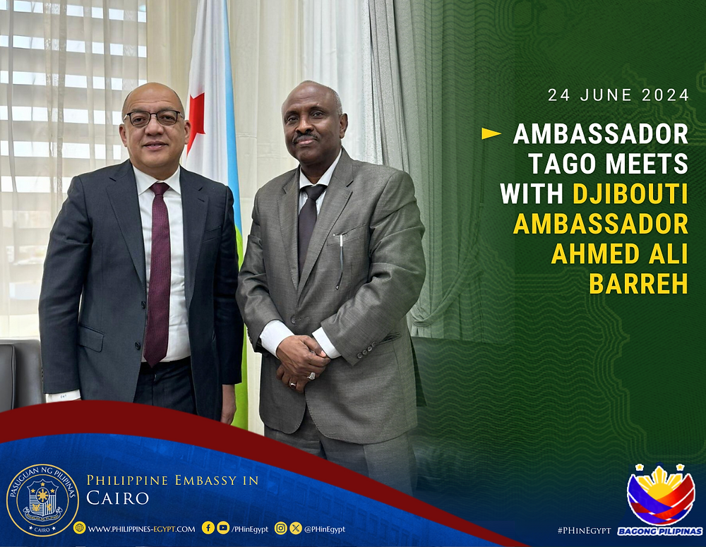AMBASSADOR TAGO MEETS WITH DJIBOUTI AMBASSADOR AHMED ALI BARREH