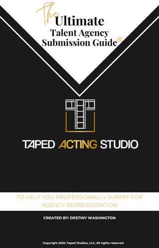 The Ultimate Talent Agency Submission Guide | TAPED