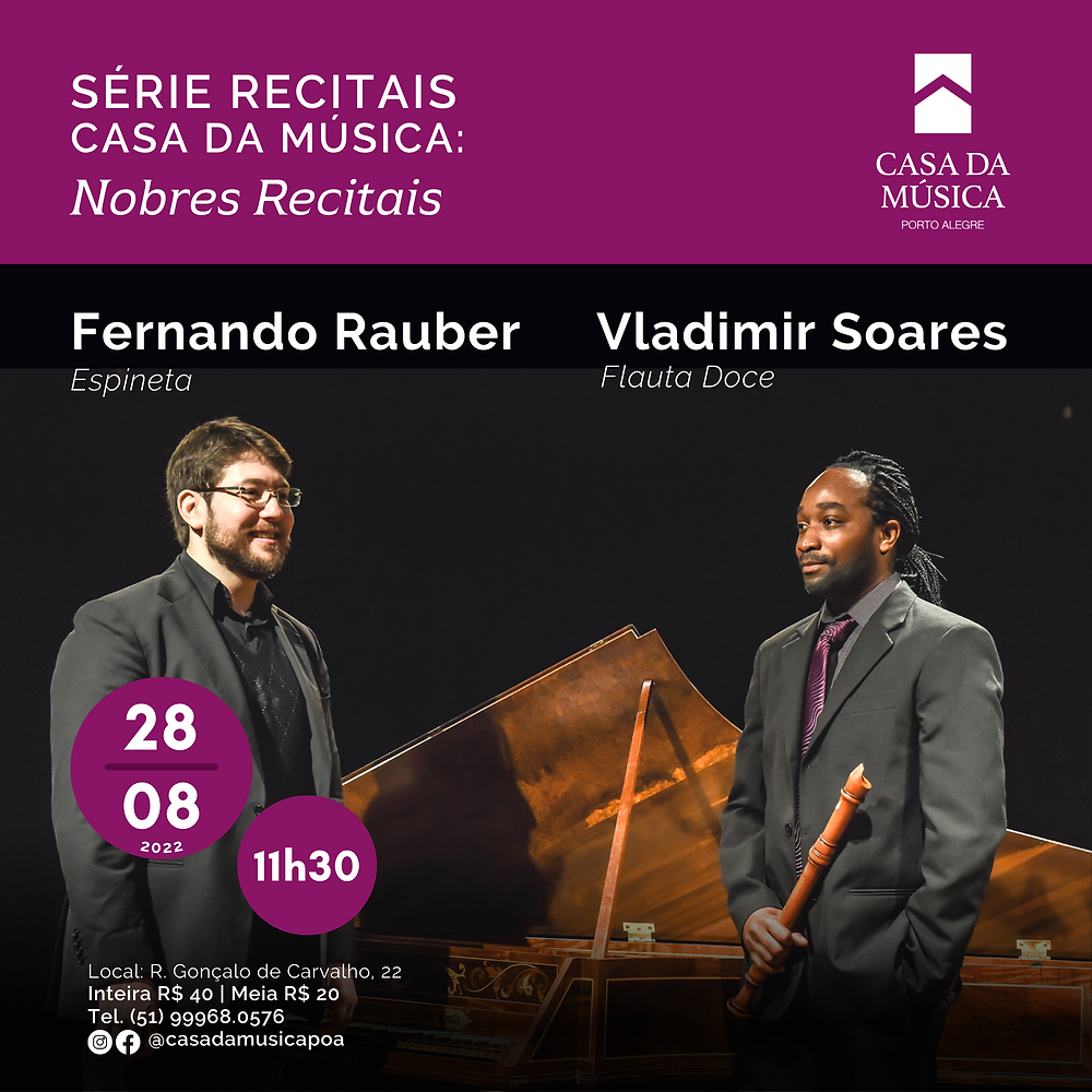 Casa da Música Poa recebe Vladimir Soares e Fernando Rauber na série Nobres Recitais