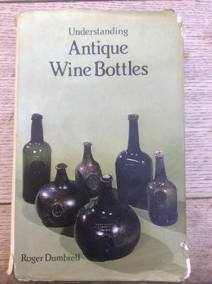 Book - Understanding Antique Wine Bottles - Dumbrell | ABC Magazine