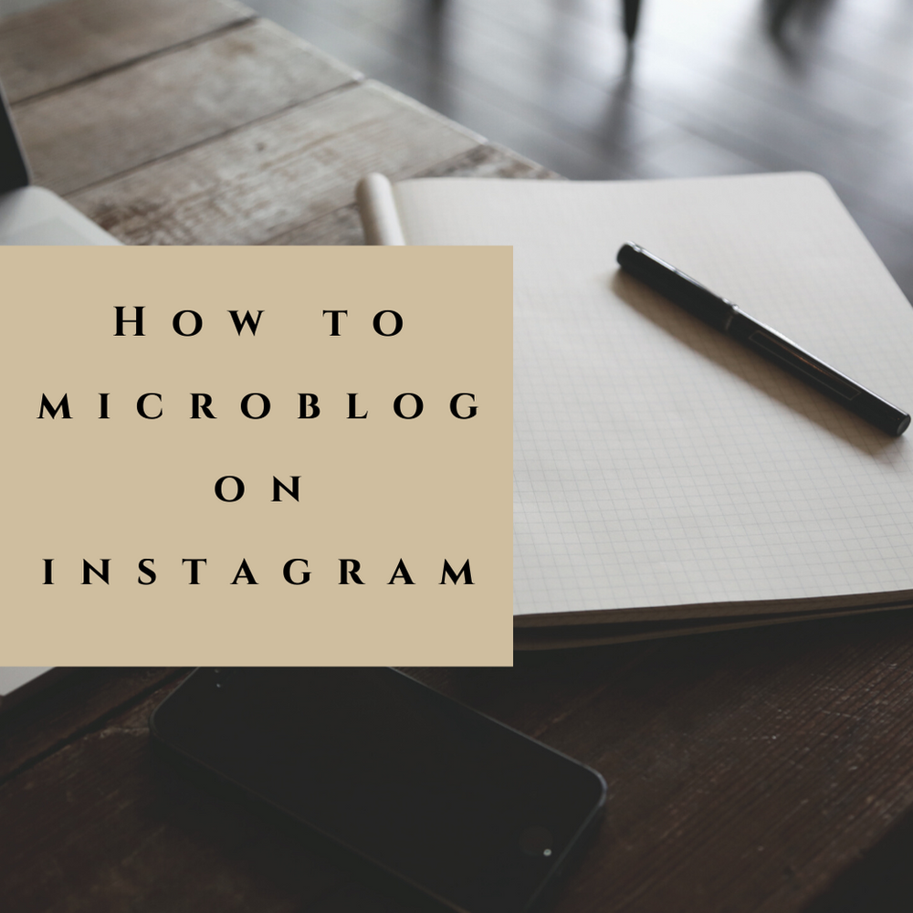 How to Microblog on Instagram