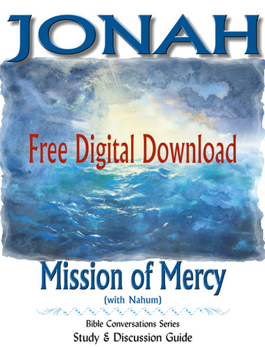 Jonah (with Nahum): Mission of Mercy - FREE Digital Download | BC ...