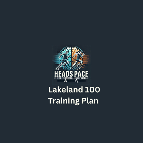 Lakeland 100 Training Plan - Downloadable | Heads Pace