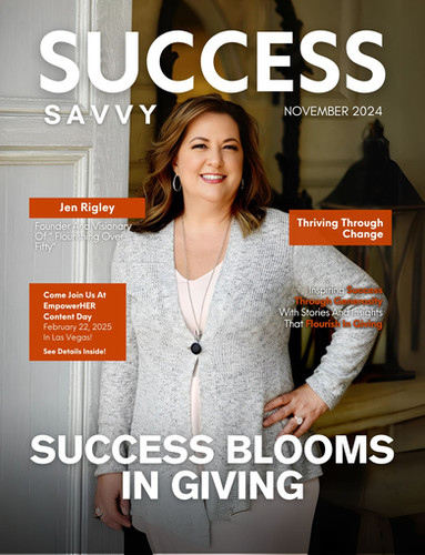Success Savvy Magazine | November 2024 Edition | She Rises Studios